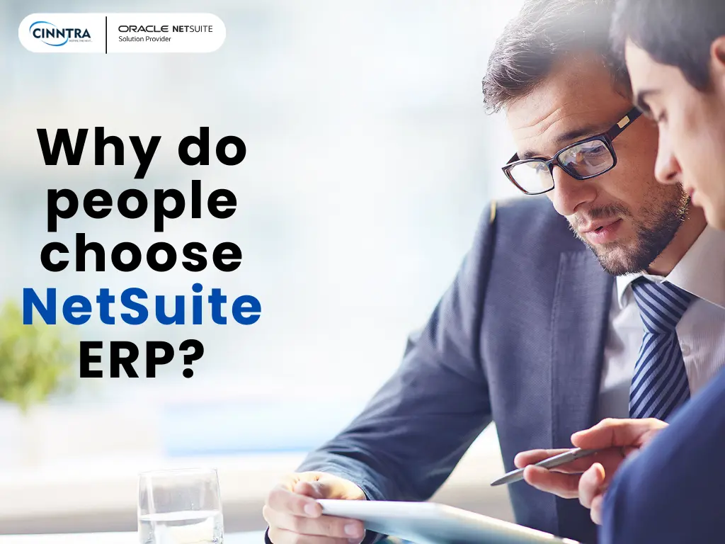 Why do people choose NetSuite ERP Solution
